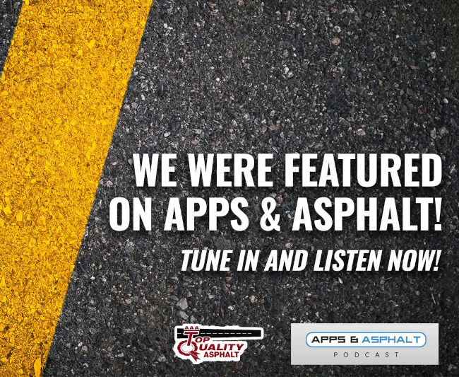 Our Asphalt Paving Business Was Recently Featured on the Apps & Asphalt ...